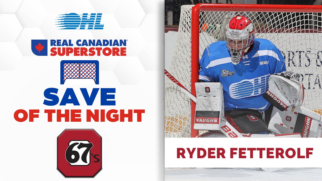 Real Canadian Superstore Save of the Night: Ryder Fetterolf with ...