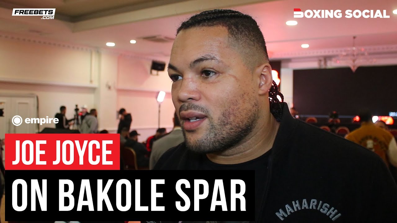 Joe Joyce HITS BACK At Martin Bakole Over Leaked Sparring, Wants Joseph Parker Rematch - YouTube