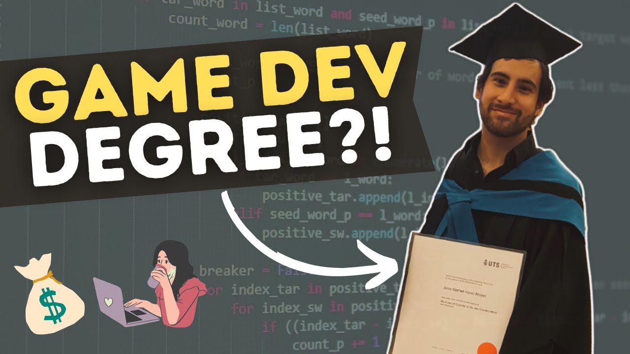 Was My Degree In Game Development Worth It Youtube