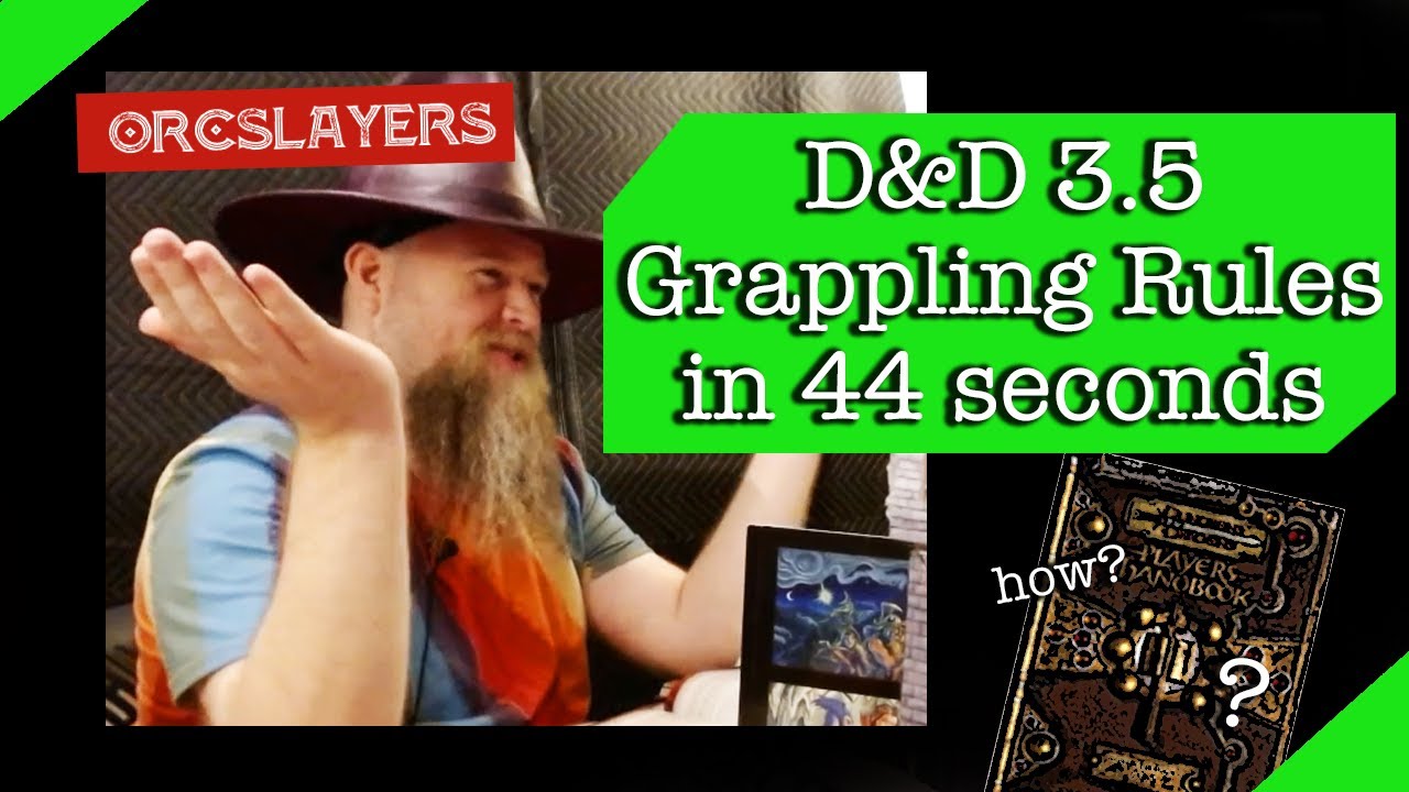 D&D 3.5 Grappling Rules in 44 Seconds - YouTube