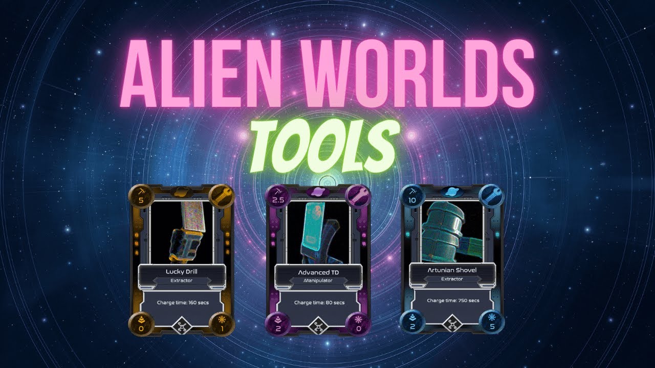 Alien Worlds Tool Selection Tips - YouTube