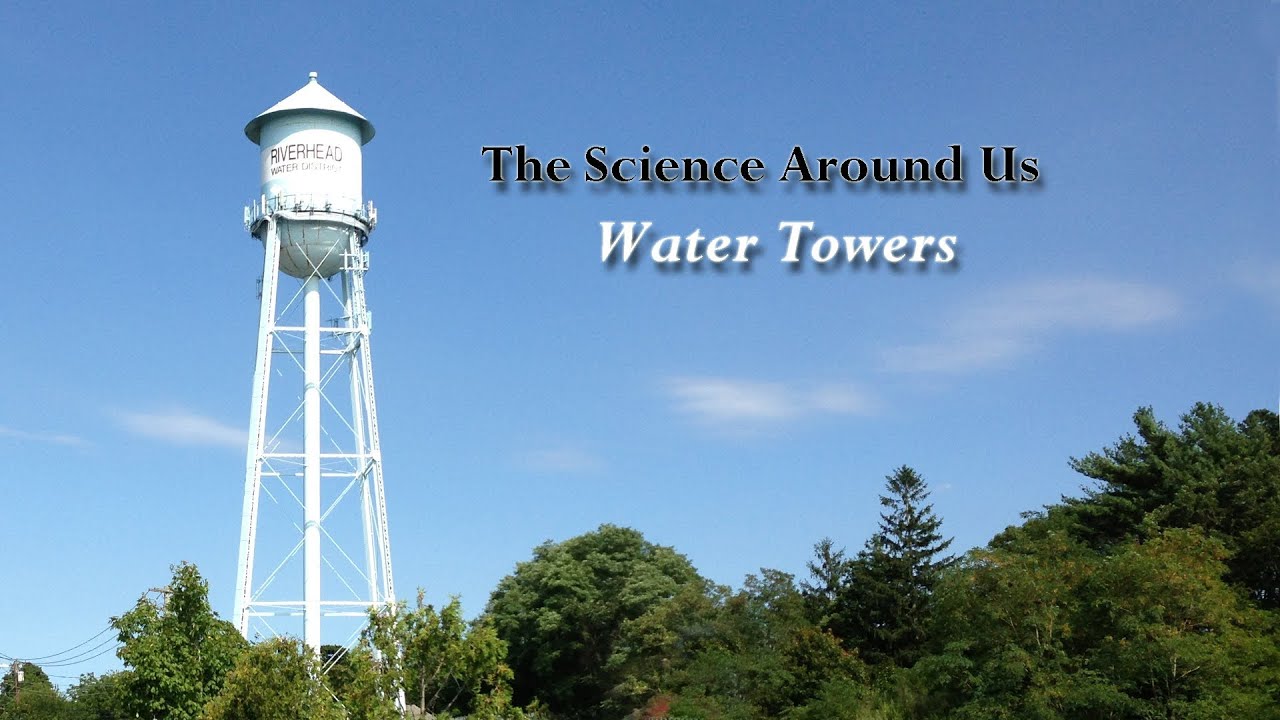 Science Around Us - Water Towers - YouTube