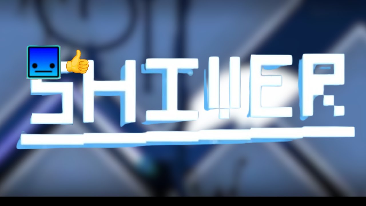 Easiest easy demon? "Shiver" by Spkale - YouTube