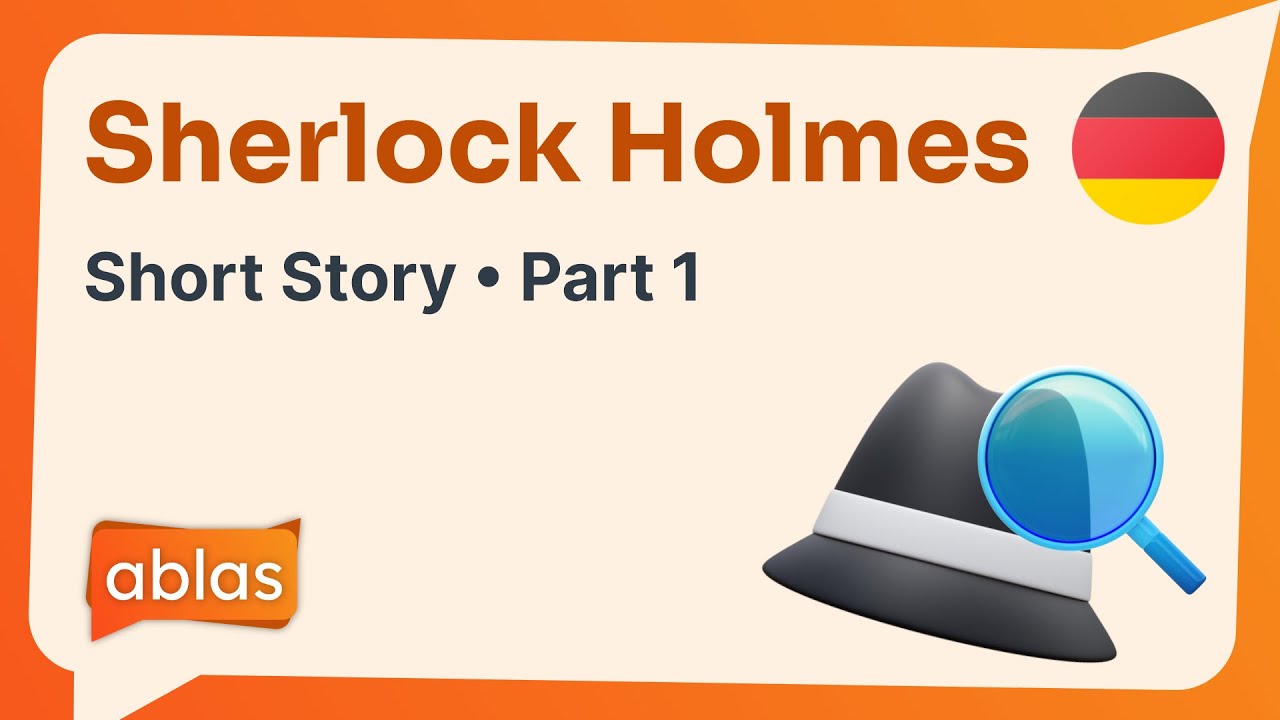 Sherlock Holmes | German Short Story with English Translation (Part 1 ...