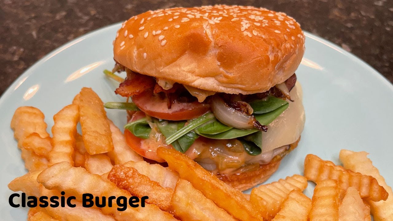 The Best Classic Homemade Burger - YouTube