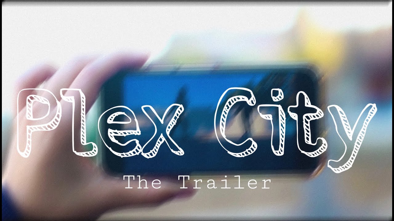 Plex City - Official Trailer - YouTube
