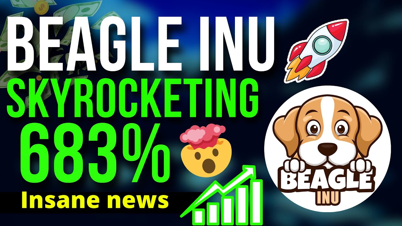 Beagle Inu Coin is Skyrocketing 683.92%| BEAGLE INU Token News and ...