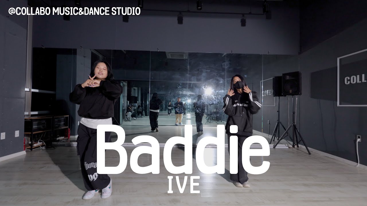 IVE 아이브 - Baddie DANCE COVER | K-POP CLASS | 광주 콜라보 댄스 - YouTube