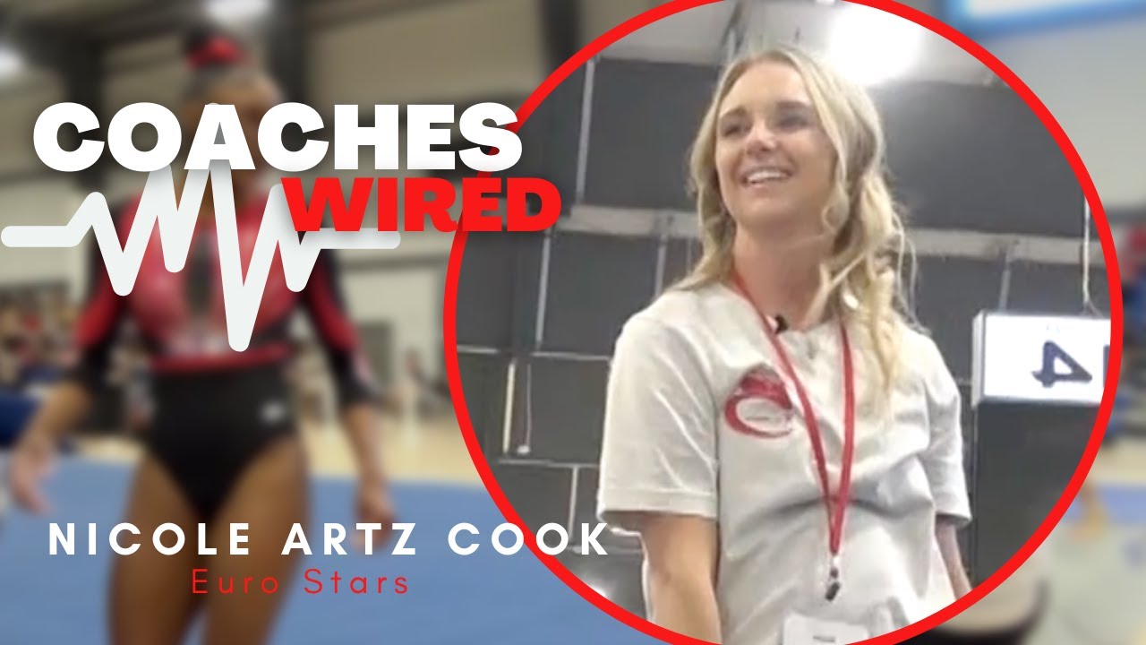 Coaches Wired: Nicole Artz Cook, EuroStars | I Really Don't Have To ...