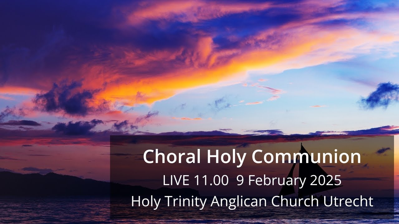 Choral Holy Communion - 9 February 2025 - YouTube
