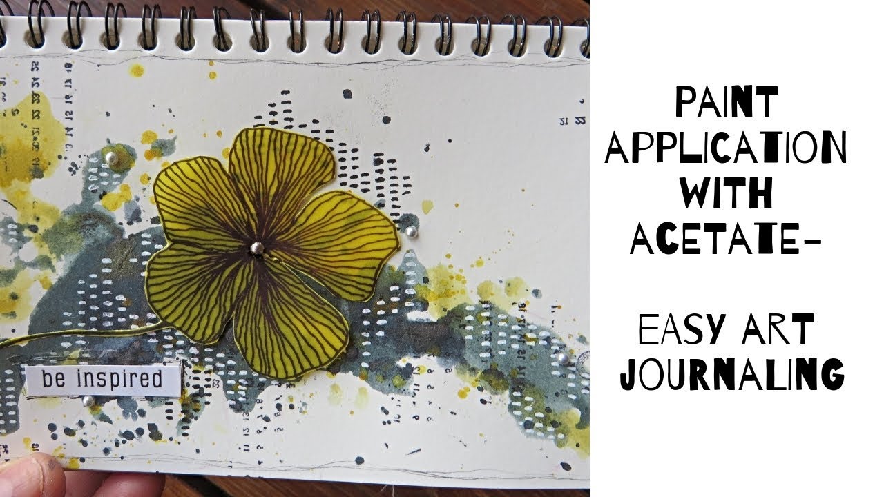 Easy art journaling with acetate - YouTube