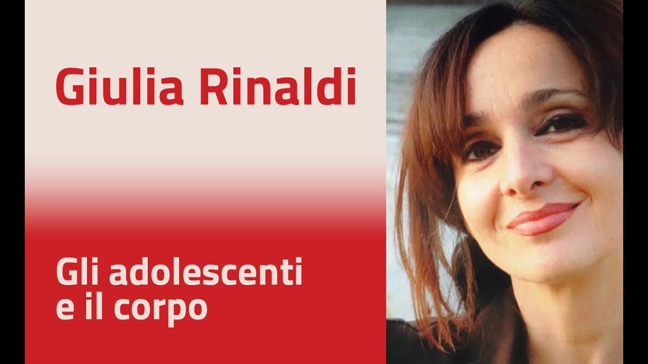 Giulia Rinaldi - Gli adolescenti e il corpo - YouTube