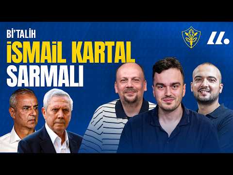Bu İklimde Başarı Nasıl Gelecek? | İsmail Kartal, Aziz Yıldırım, Kadronun İdeal Kullanımı?