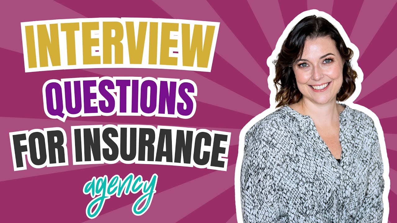 Interview Questions For Insurance Agency Hiring Process (Step 3 ...