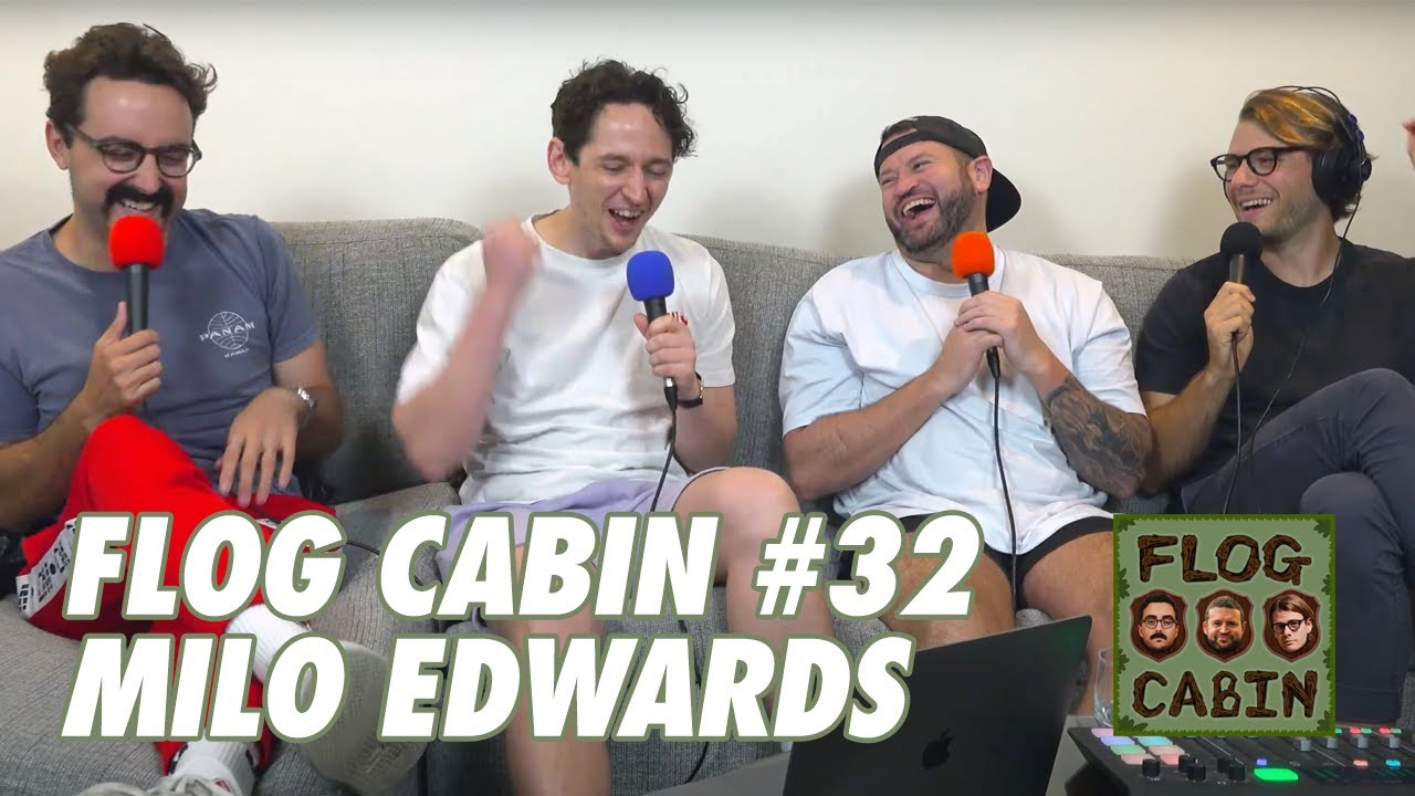Milo Edwards | Ep 32 | Flog Cabin - YouTube