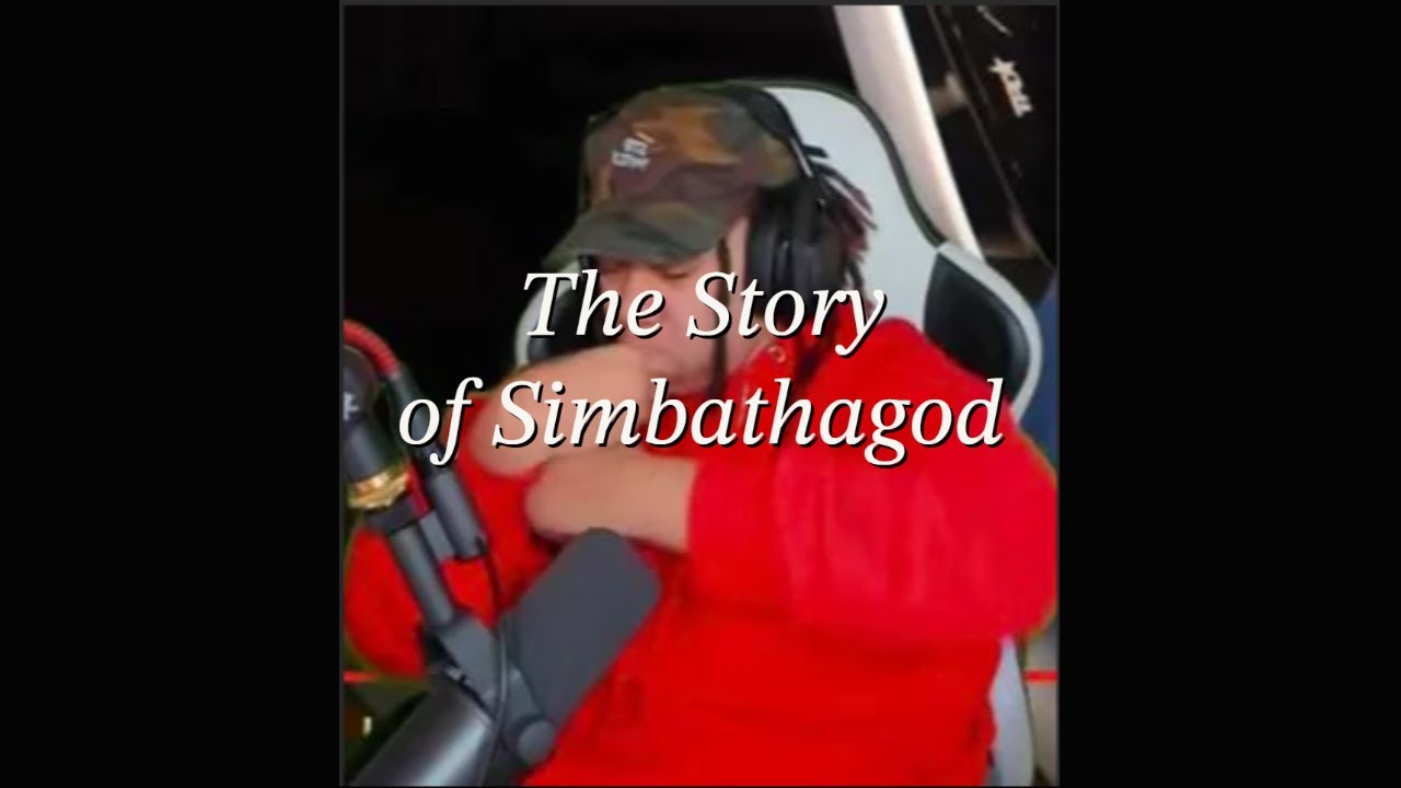 The Story of simbathagod - YouTube