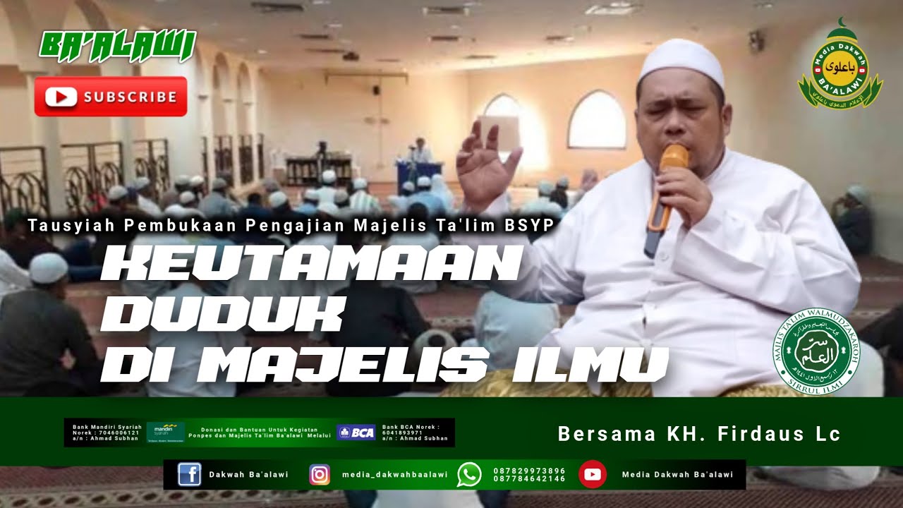 KH. Ahmad Subhan Fauzi Lc "Keutamaan Duduk di Majelis Ilmu" - YouTube