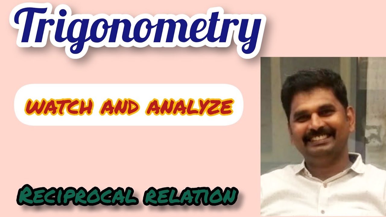 trigonometry introduction || reciprocal relations || getwin tutoring ...