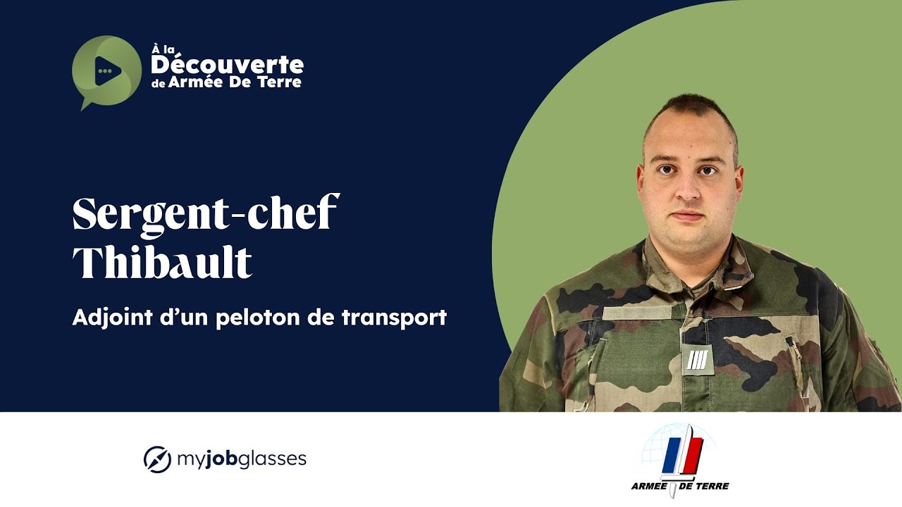 À la découverte de l'Armée de Terre - Sergent-chef Thibault - YouTube