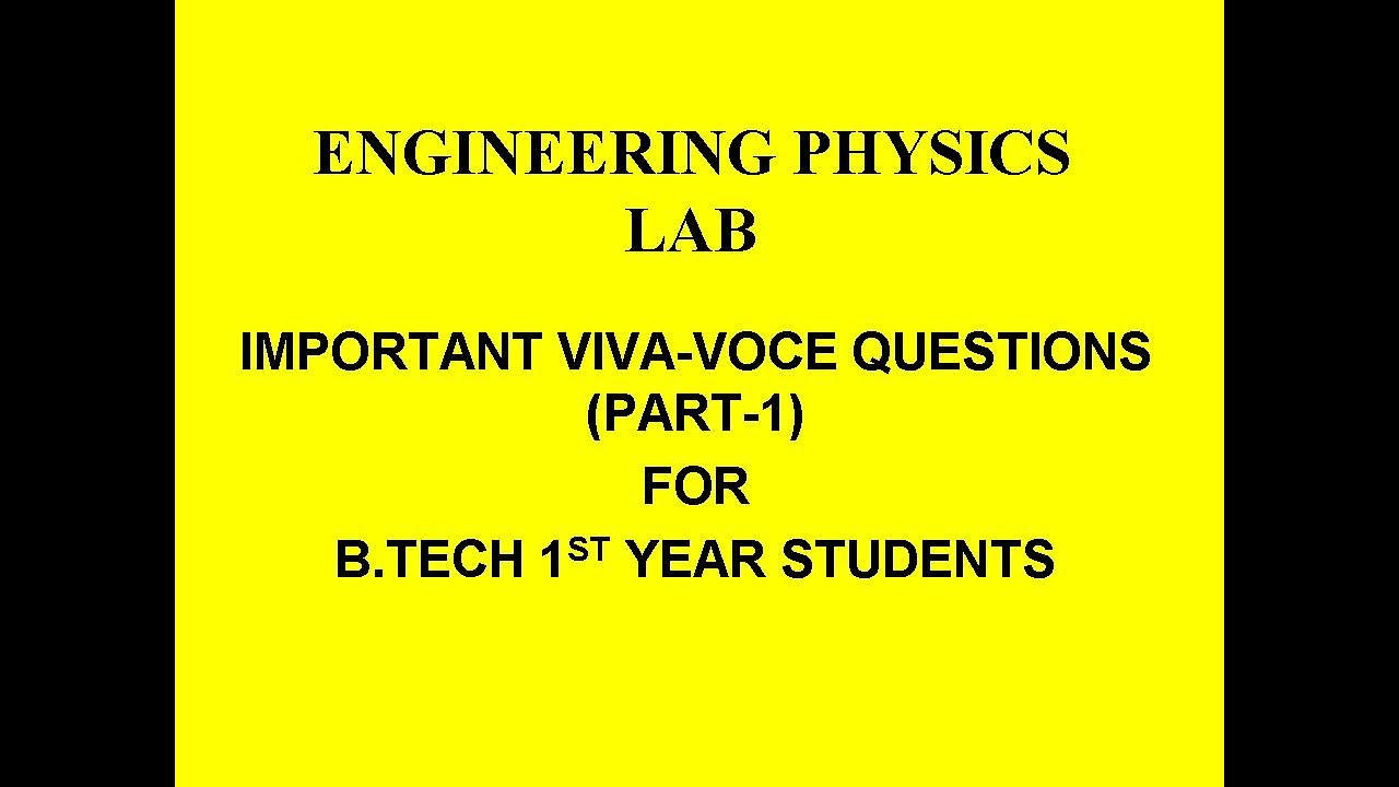 Important Viva Voce Questions Part 1 Engineering Physics Lab For B important-viva-voce-questions-part-1-engineering-physics-lab-for-b