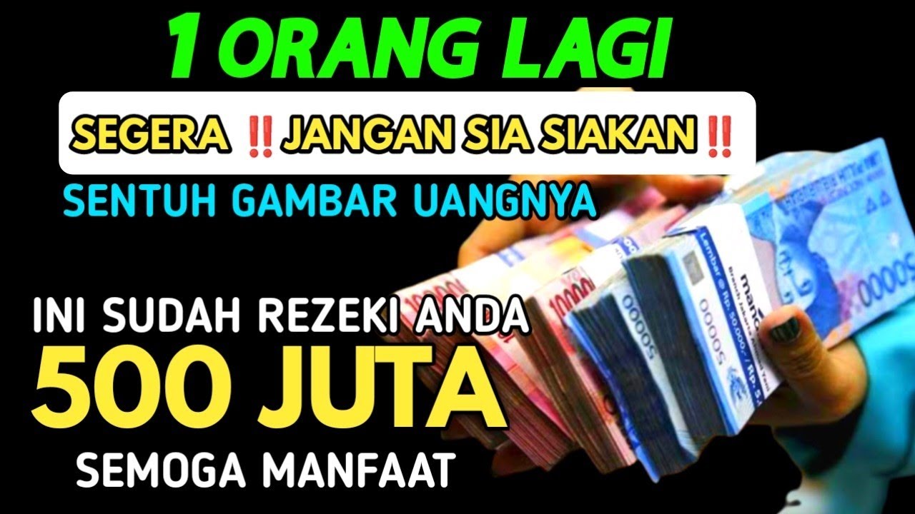 500 JUTA UNTUK ORANG TERAKHIR YANG BERUNTUNG JANGANDI TOLAK INI SUDAH 500-juta-untuk-orang-terakhir-yang-beruntung-jangandi-tolak-ini-sudah