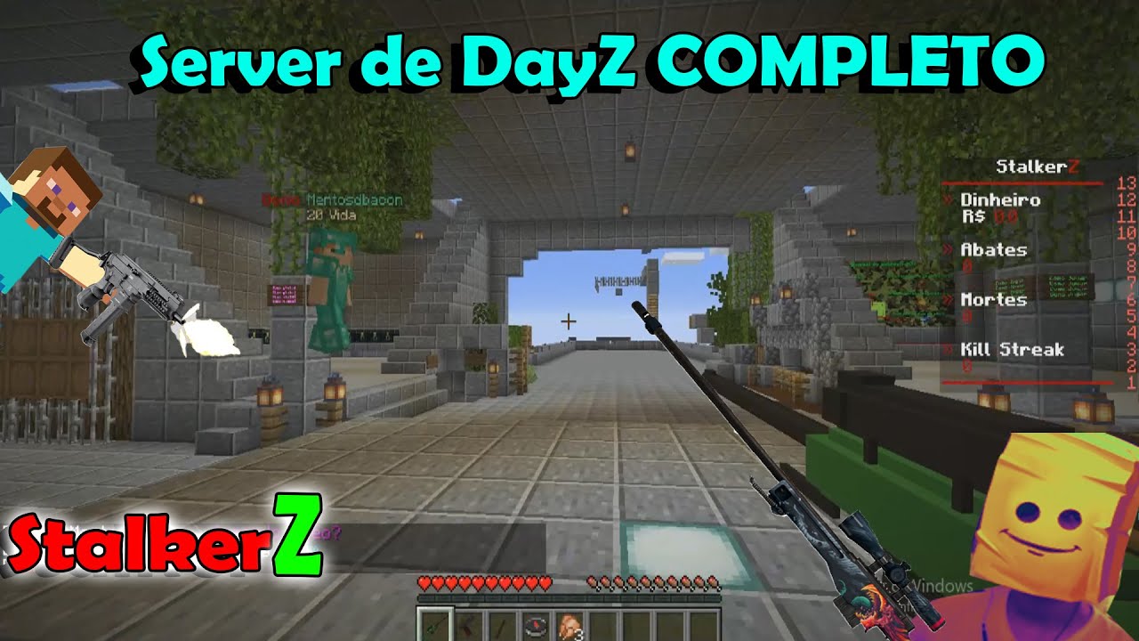 SERVIDOR DE MINECRAFT DAYZ MELHOR QUE OS MODS - YouTube