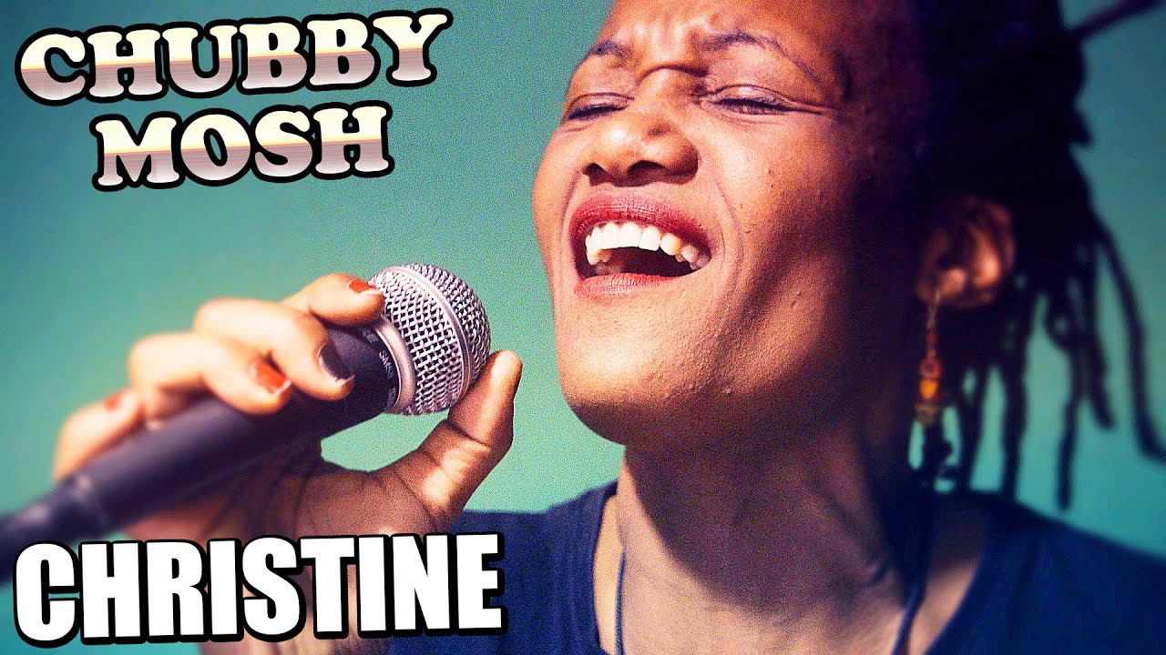 CHUBBY MOSH - CHRISTINE (TEASER) - YouTube
