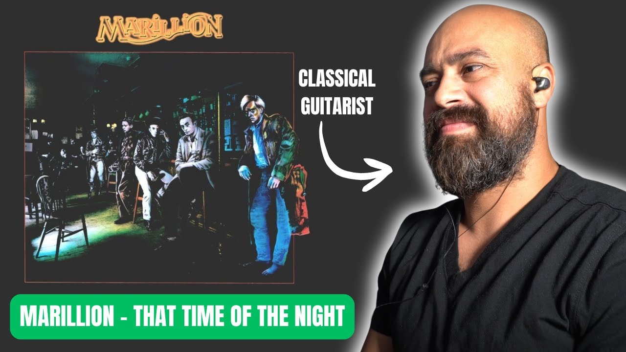First Time Hearing Marillion – That Time Of The Night (Classical ...