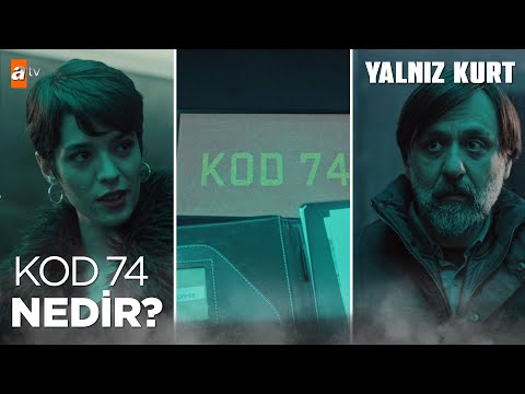 Kod 74 nedir? - Yalnız Kurt 12.Bölüm