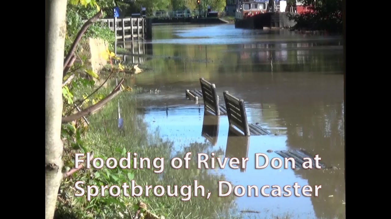 River Don Flooding at Sprotbrough Doncaster 22 October 2023 - YouTube