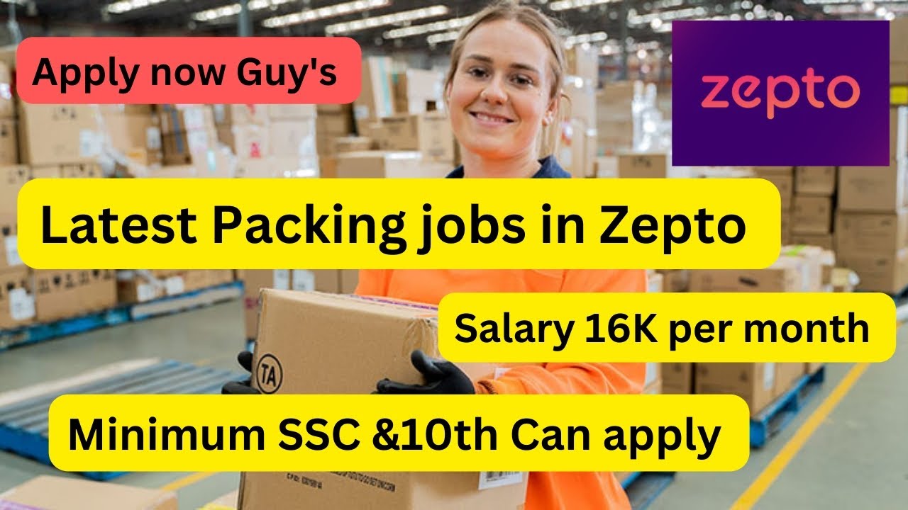 Zepto packing jobs in Hyderabad|| Packing jobs in Hyderabad|| Zepto ...