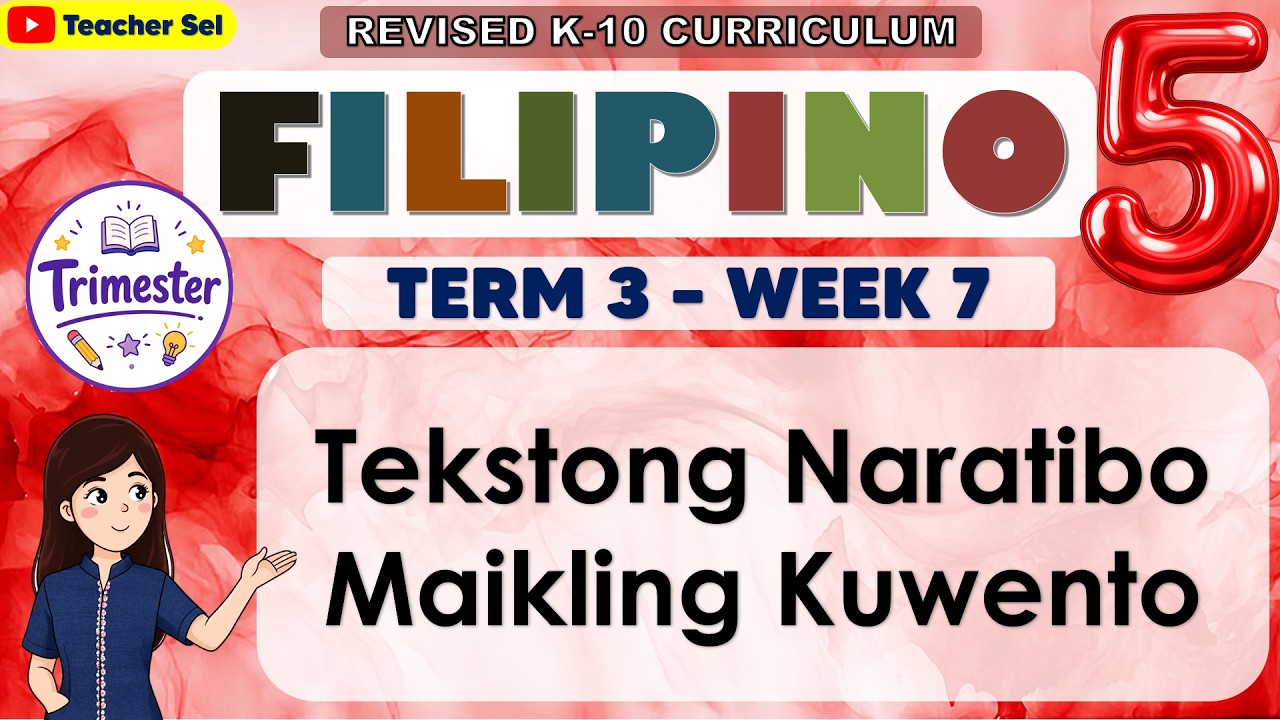 Filipino 5 Quarter 4 Week 3 Revised K-12 Tekstong NaratiboMaikling ...