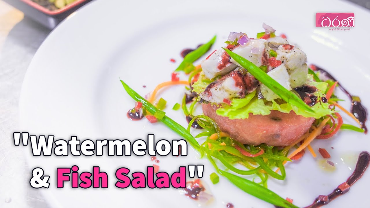 Watermelon & Fish Salad | Recipes - YouTube
