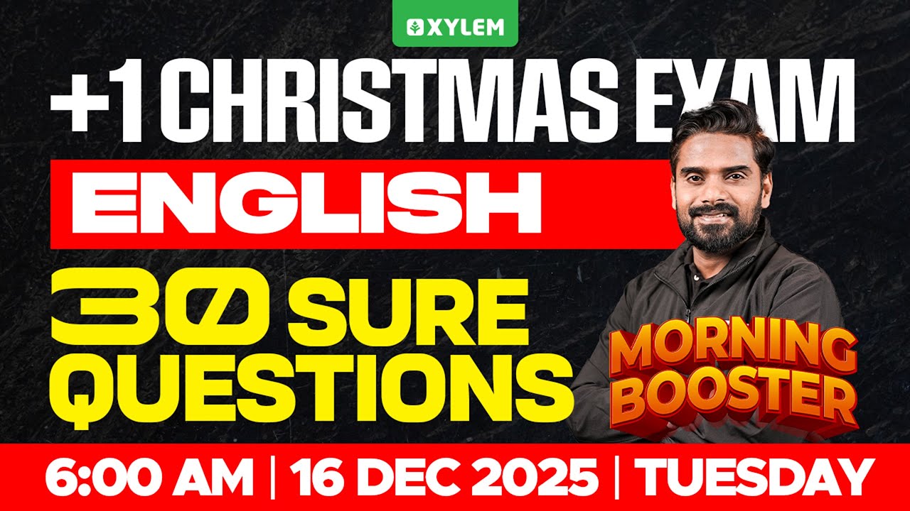 Plus One Christmas Exam English | 30 Sure Questions | Xylem Plus One ...