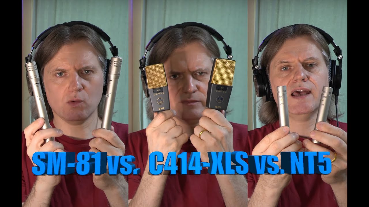 Stereo ☆ AKG C414 XLII vs. SHURE SM-81 vs. RODE NT-5 ☆ Mic Comparison ...