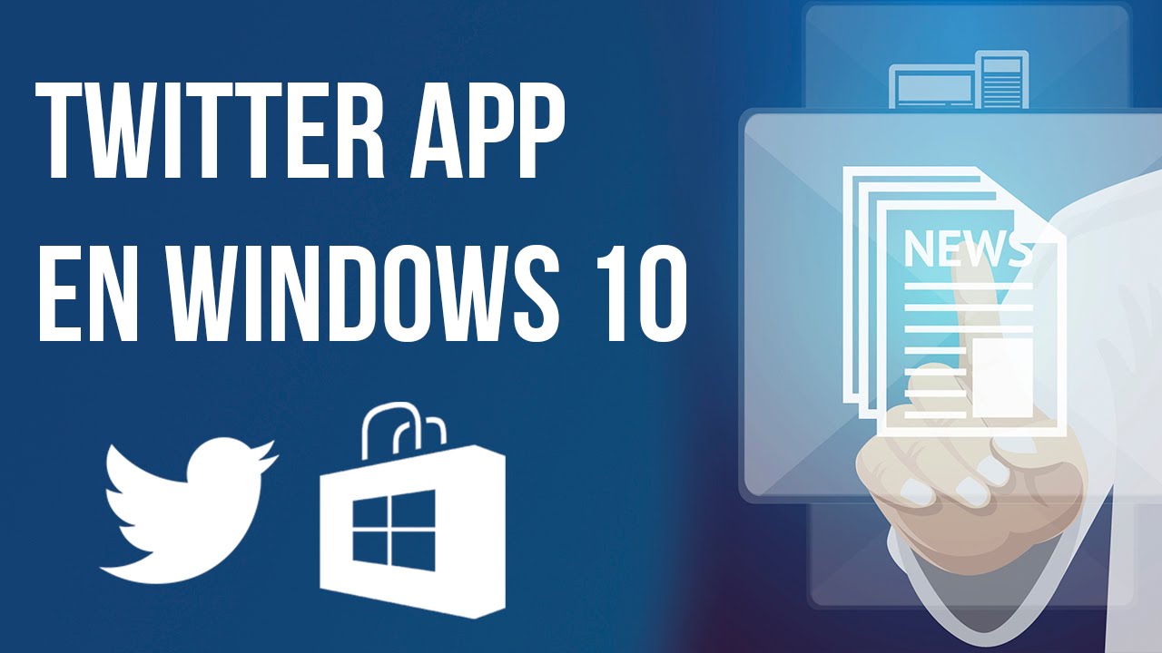 Lo nuevo de Twitter para empresas - Twitter Apppara Windows 10 ...