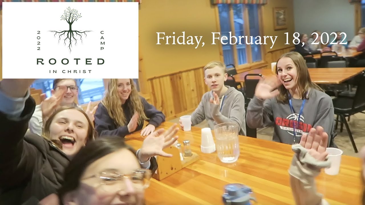 2022 Winter Camp - Day 1 - Friday - Rooted in Christ - YouTube