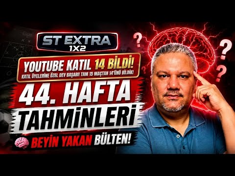 Spor Toto 44. Hafta Tahminleri 🧠 Beyin Yakan Bülten! #stextra