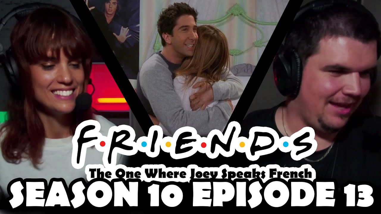 FIRST TIME WATCHING FRIENDS SEASON 10 EPISODE 13 ''The One Where Joey ...