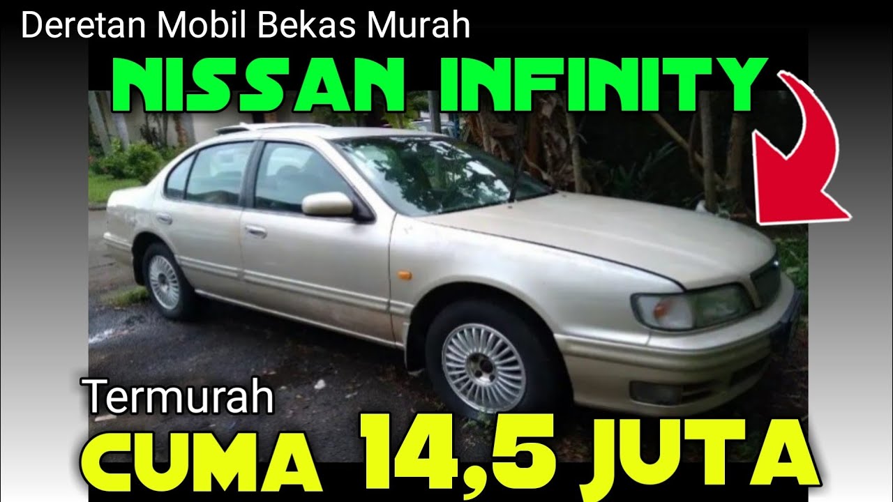 Nissan Infinity | Mobil Bekas Murah - YouTube