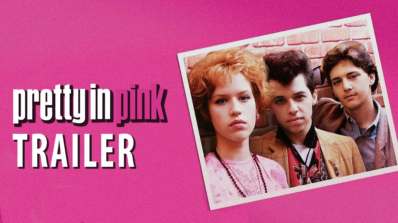 Pretty In Pink Trailer | John Hughes | Throwback Trailer - YouTube