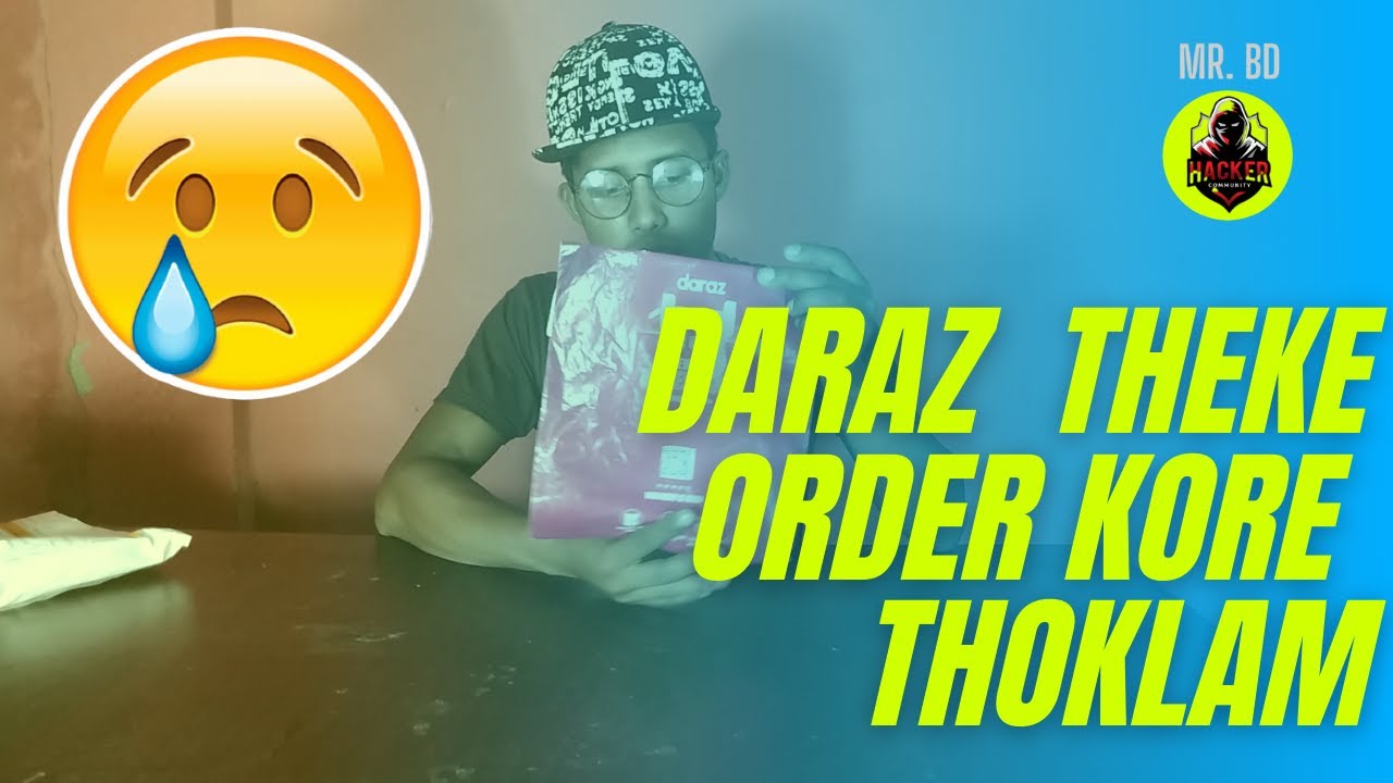 আনবক্সিং দারাজ পণ্য । unboxing two daraz bd product | by MR. BD HACKER - YouTube