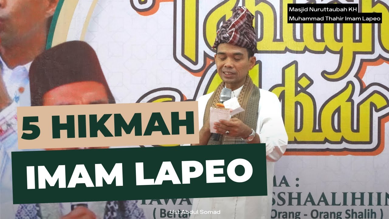 5 Hikmah Imam Lapeo | Masjid Nuruttaubah KH Muhammad Thahir Imam Lapeo ...