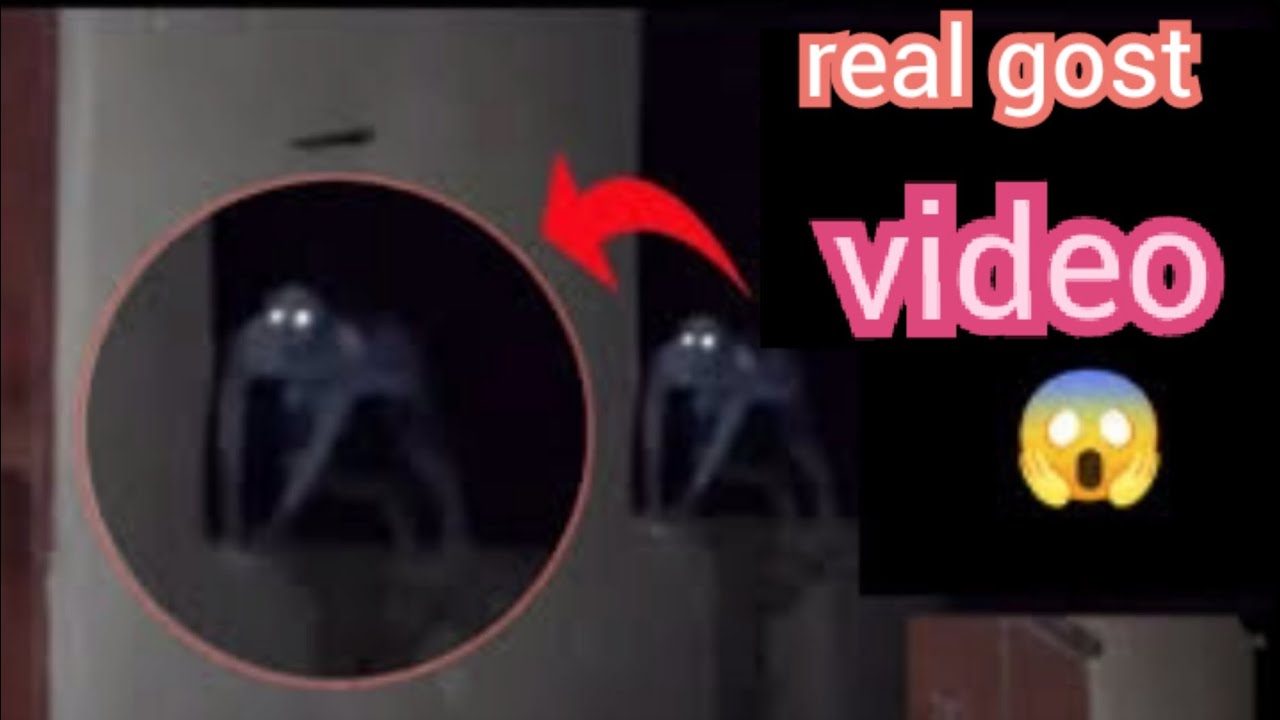 real gost video || 😲 - YouTube
