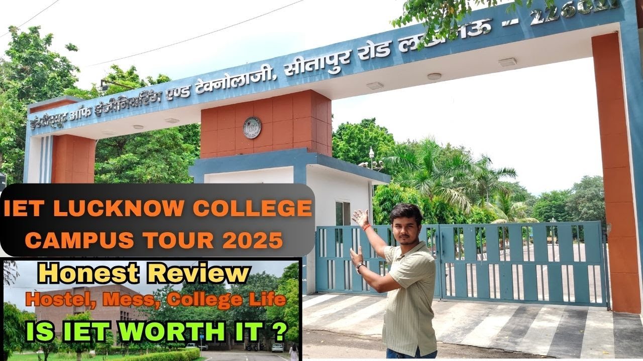 IET Lucknow Campus Tour 2025 🔥| IET College Placements, Fees, Admission, Hostel | IET Lucknow ...