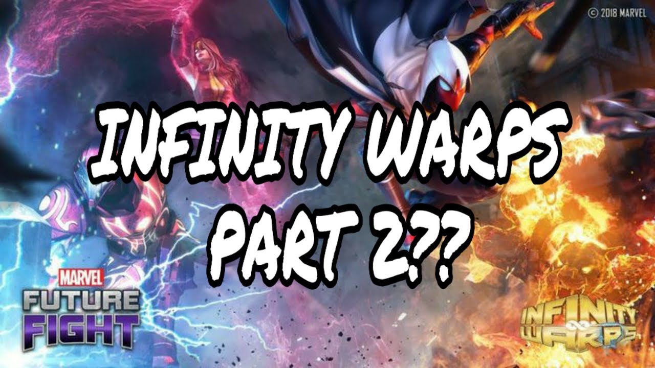 INFINITY WARPS PART 2 POSSIBLE CHARACTERS TO RELEASE - MARVEL FUTURE ...