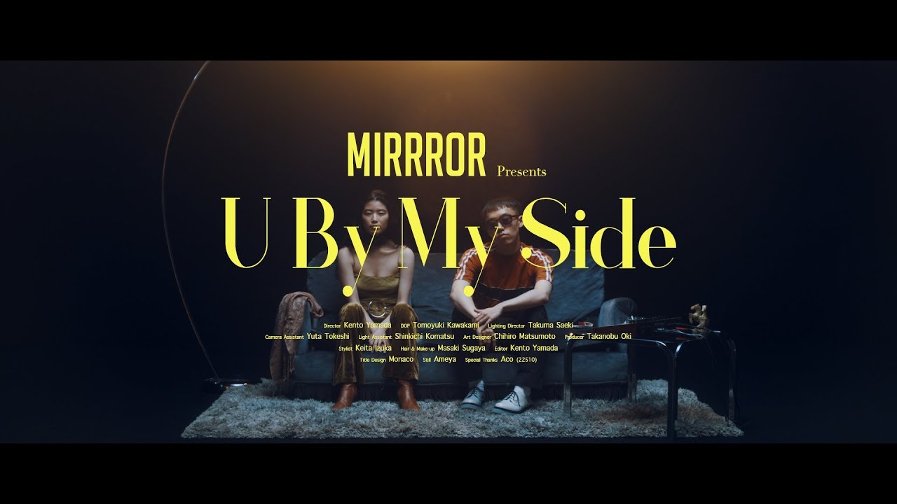 MIRRROR - U By My Side (Official Music Video) - YouTube