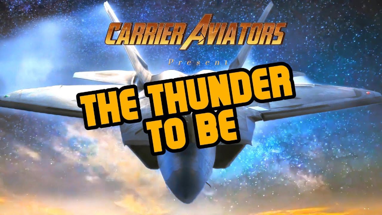 The Thunder to Be - by Wayne Sharer, In Honor of Navy Carrier Aviators ...