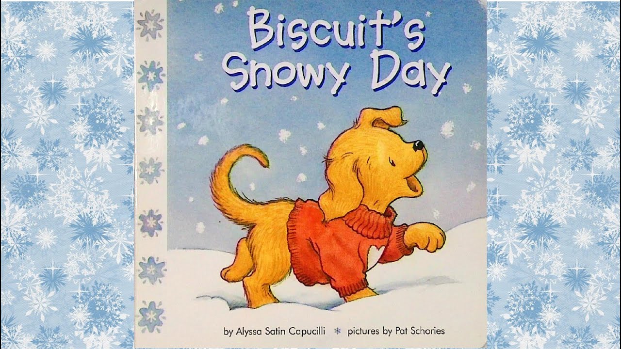 Biscuit's Snowy Day - YouTube