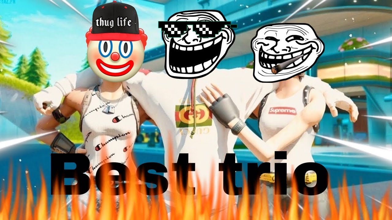 The best trio in fortnite. - YouTube